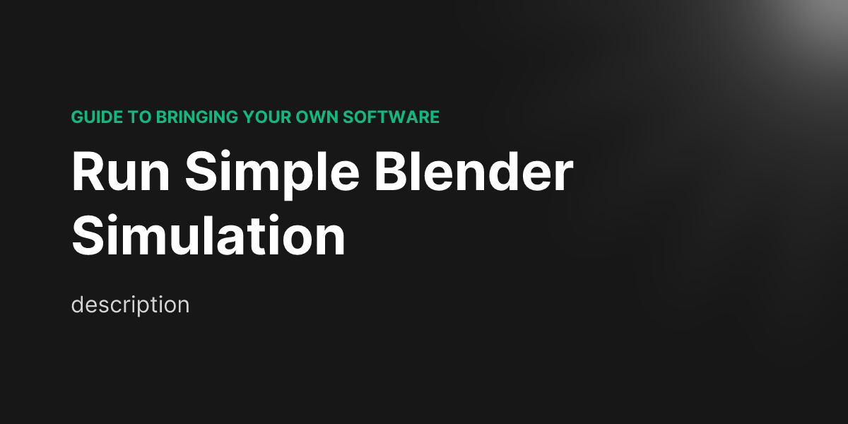 Run Simple Blender Simulation - Inductiva.AI