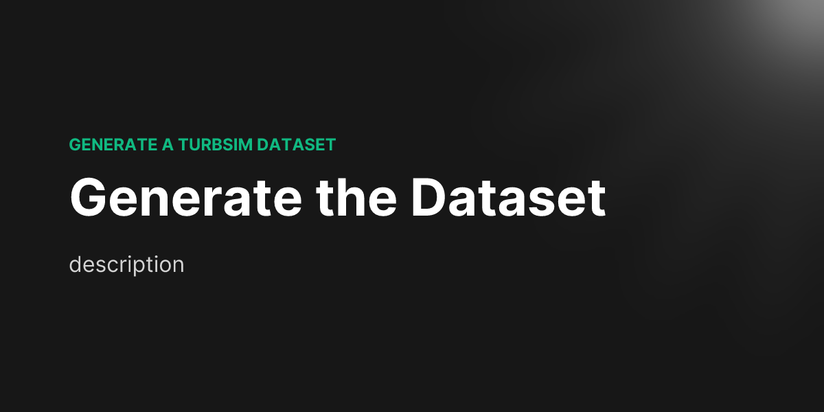 Generate the Dataset - Inductiva.AI