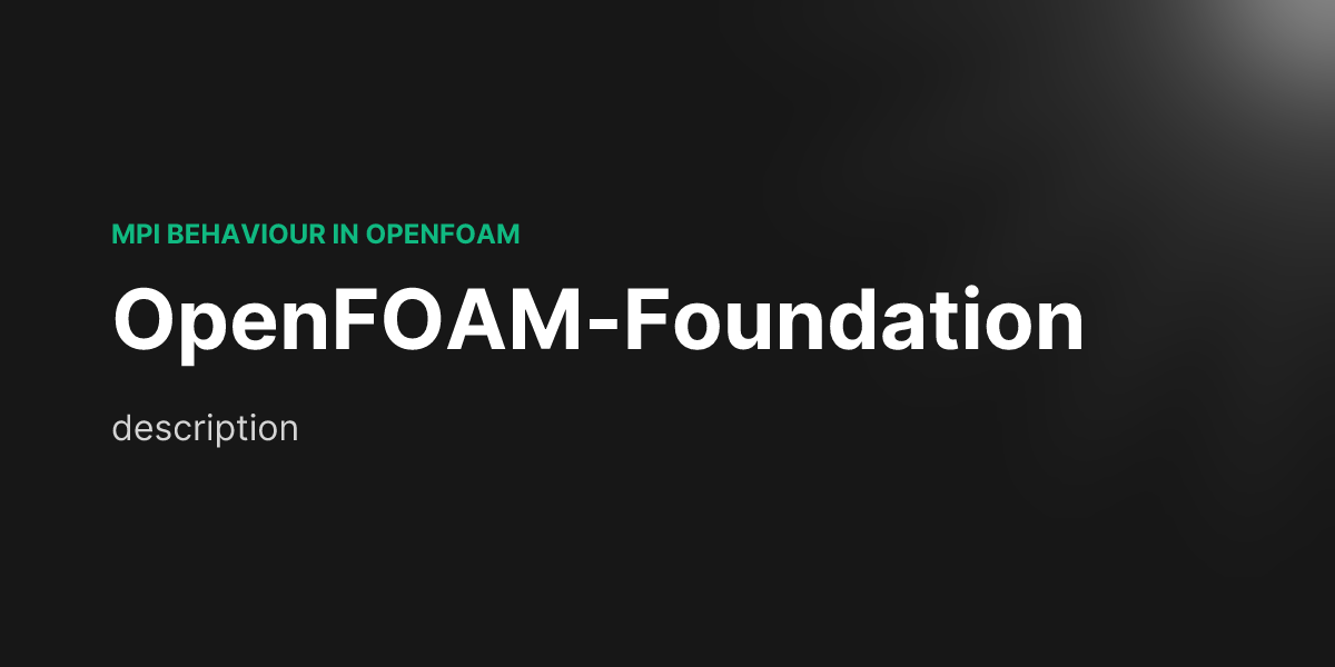 OpenFOAM-Foundation - Inductiva.AI