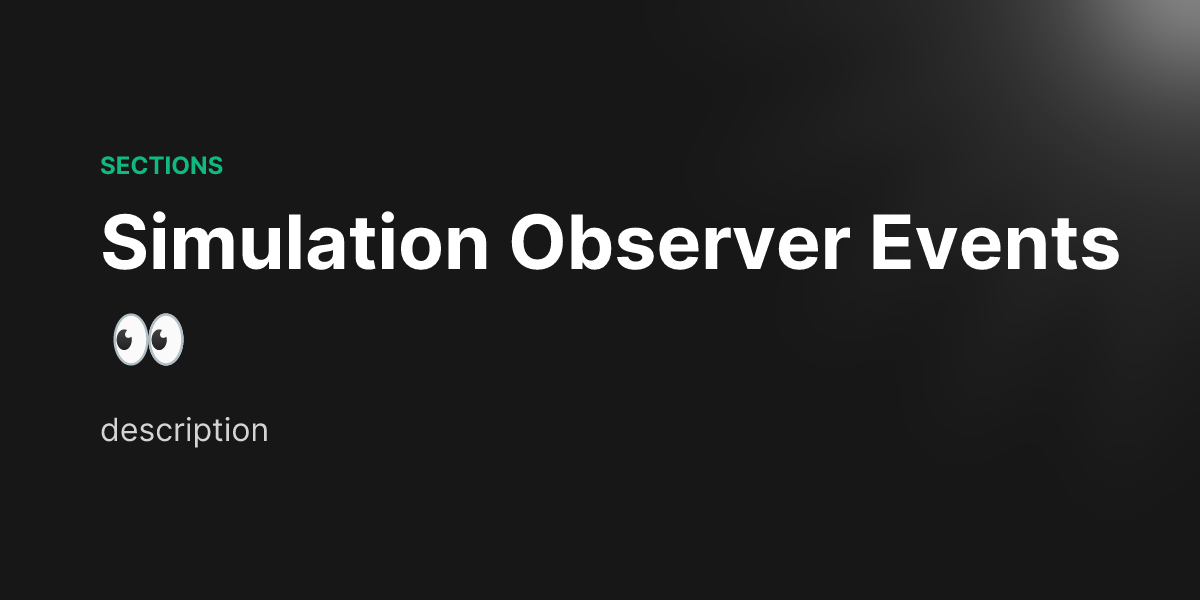 Simulation Observer Events 👀 - Inductiva.AI