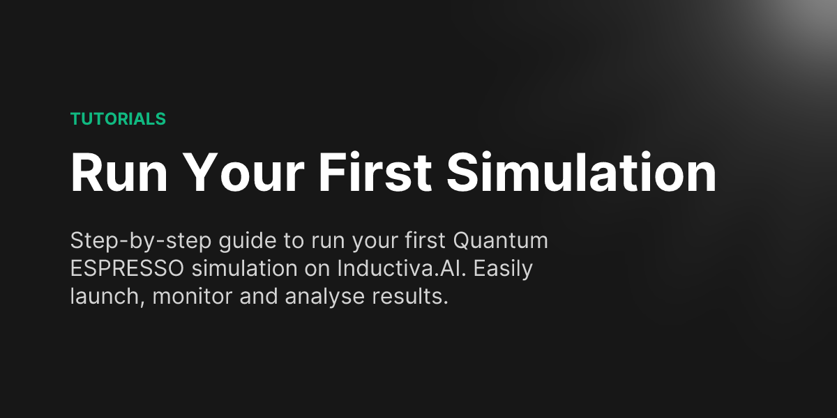 Run Your First Simulation - Inductiva.AI