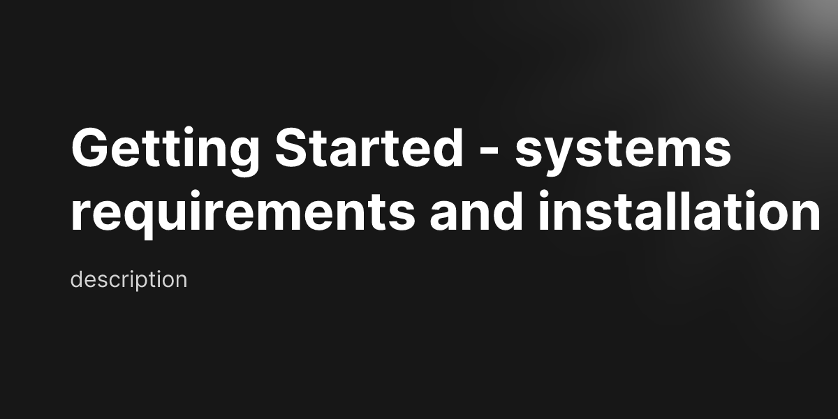 Getting Started - systems requirements and installation - Inductiva.AI